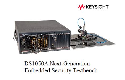 keysight launches next gen embedded security testbench