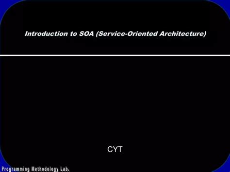 Ppt Introduction To Soa Service Oriented Architecture Powerpoint