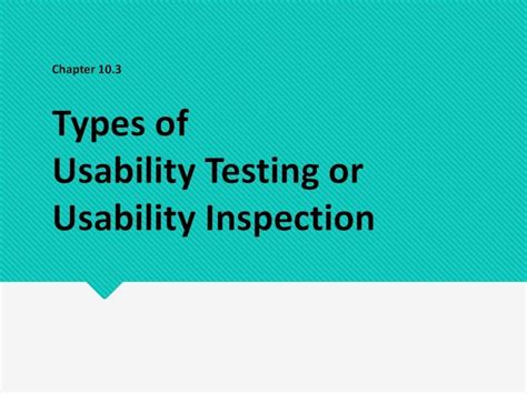 Pdf Chapter 103 Types Of Usability Testing Or Usability Inspection