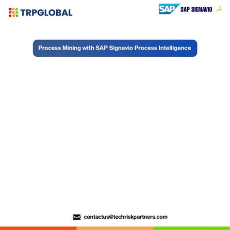 Rahul Ghosh On Linkedin Processmining Sapsignavio Processintelligence Businesstransformation…
