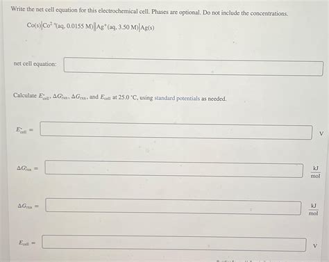 Solved Write The Net Cell Equation For This Electrochemical