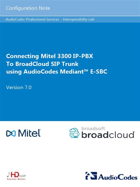 Ltrt 12570 Mitel 3300 Ip Pbx With Broadcloud Sip Trunk Using Mediant E Sbc Configuration Note
