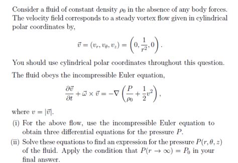 Solved Consider A Fluid Of Constant Density Po In The