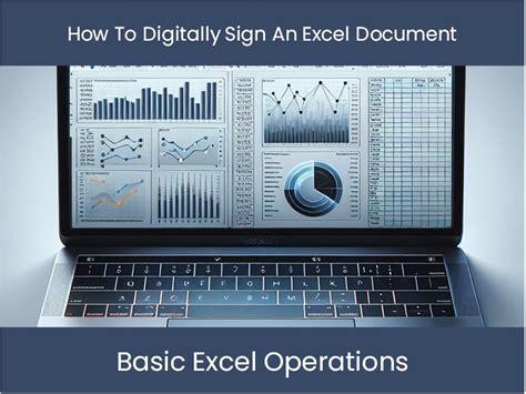 Excel Tutorial How To Digitally Sign An Excel Document