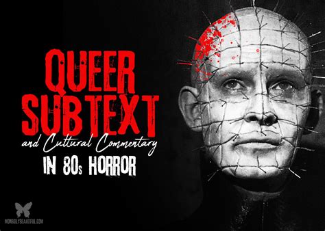 Queer Subtext And Cultural Commentary In 80s Horror Morbidly Beautiful