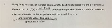 solved using three iterations of the false position method