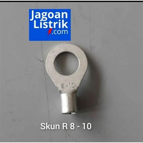 Jual Skun Ring 8 10 Skun Kabel Cl Skun R 8 10 Ring Bundar Bulat Kabel 6 8mm Lubang Baut 10mm