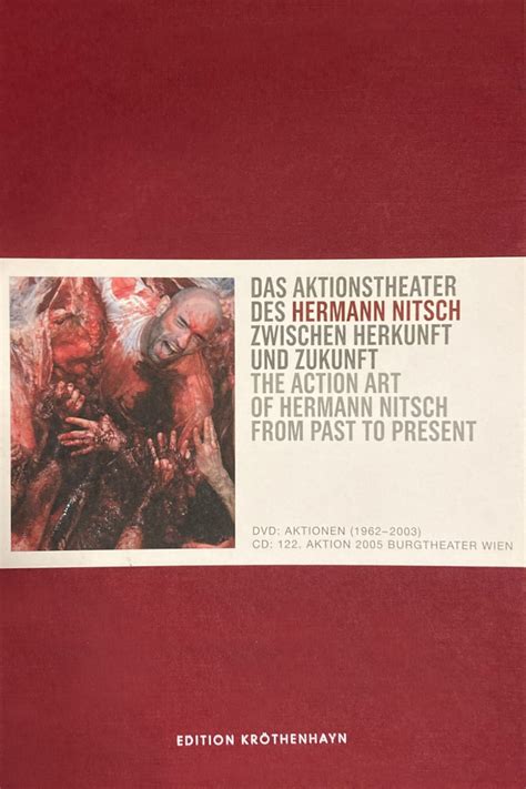 The Action Art Of Hermann Nitsch From Past To Present 2006 Beenama