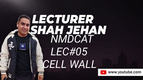 NMDCAT Lec Topic Cell Wall YouTube