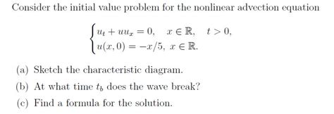 solved consider the initial value problem for the nonlinear