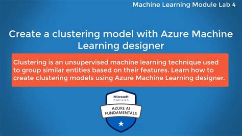 Lab 04 Create A Clustering Model With Azure Machine Learning Designer Youtube