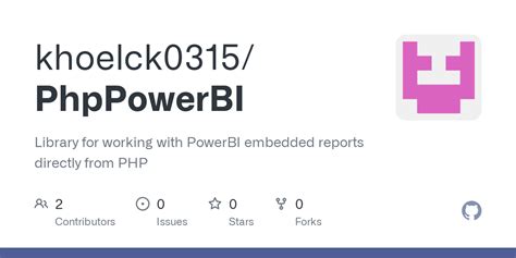 GitHub Khoelck PhpPowerBI Library For Working With PowerBI Embedded Reports Directly From PHP