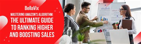 mastering amazon s algorithm the ultimate guide to ranking higher and