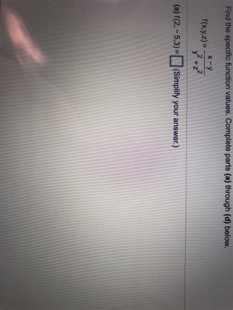 Solved Find The Specific Function Values Complete Parts A Chegg Com