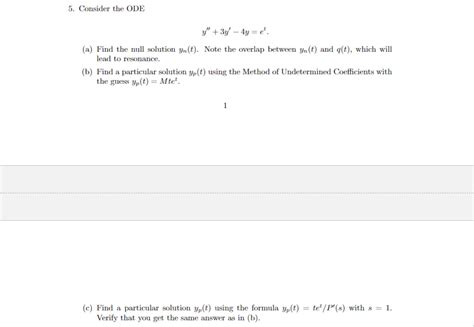 solved 5 consider the ode y′′ 3y′−4y et a find the null