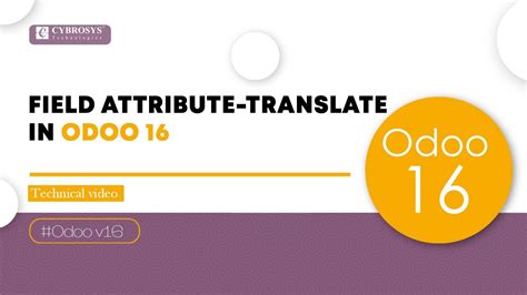 How To Translate Attribute For A Field In Odoo 16 Odoo 16 Development Tutorials Youtube