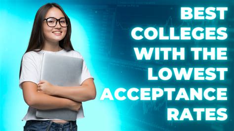 Best Colleges With The Lowest Acceptance Rates
