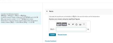 Solved Consider The Following Reaction 2h2 S G So2 G ⇌3