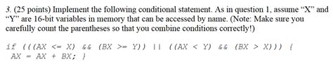 Solved 3 25 Points Implement The Following Conditional