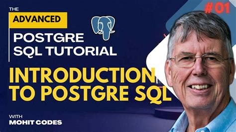 Introduction To Postgresql Learn Postgresql Advanced Complete