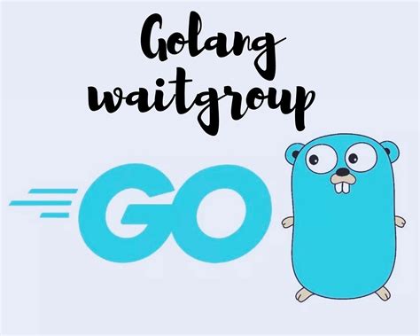 How To Download File With Golang Goroutine Waitgroup By Drissa Koné Faun Dev 🐾