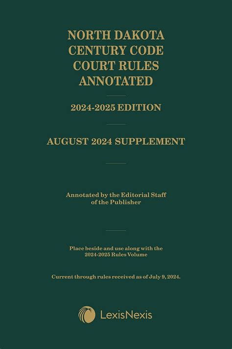 North Dakota Century Code Annotated Court Rules 2024 2025 Edition Kindle Edition By Lexisnexis