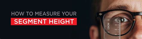 How To Measure Segment Height For Glasses 7eye By Panoptx