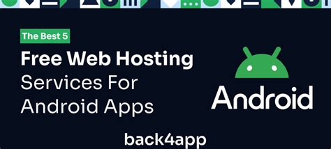 The Top 5 Free Web Hosting Services For Android Applications