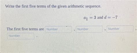 Solved Write The First Five Terms Of The Given Arithmetic