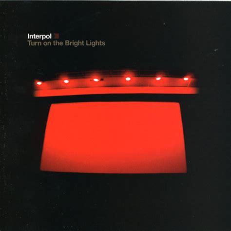 Interpol Turn On The Bright Lights Reviews Album Of The Year