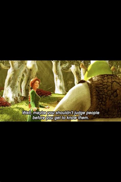 Princess Fiona Well Maybe You Shouldnt Judge People Before You Get