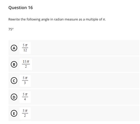 solved question 16 rewrite the following angle in radian