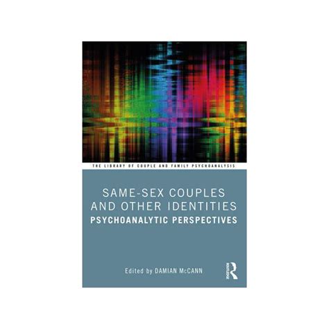 Same Sex Couples And Other Identities The Brainary