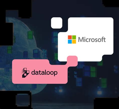 Microsoft And Dataloop Partnership Dataloop
