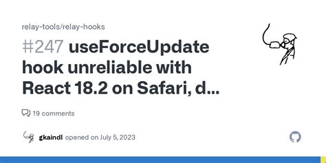 Useforceupdate Hook Unreliable With React 182 On Safari Due To