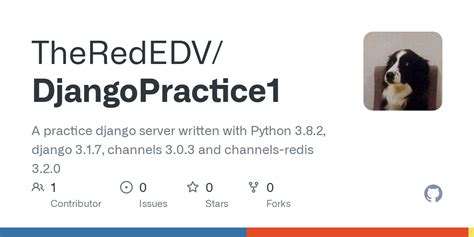 Github Therededvdjangopractice1 A Practice Django Server Written With Python 382 Django 3