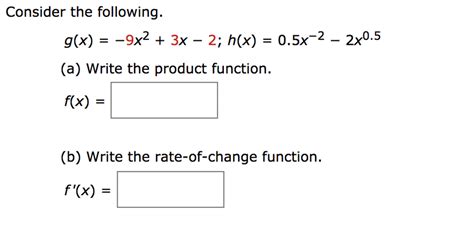 Solved Consider The Following G X 9x2 3x 2 H X 0 5x 2