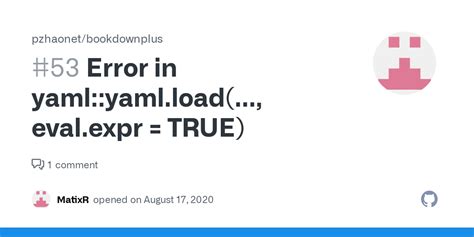 error in yaml yaml load eval expr true · issue 53 · pzhaonet