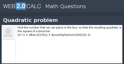 View Question Quadratic Problem