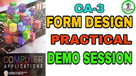 11th Computer Applications Practical Program Exercise 3 Form Design