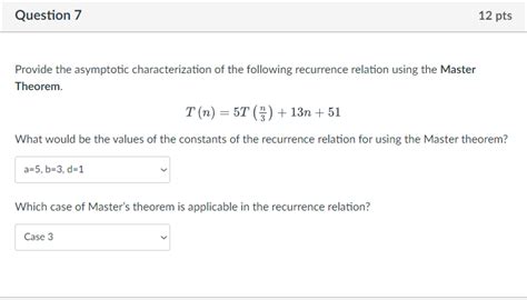 Solved Provide The Asymptotic Characterization Of The