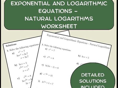 Exponential And Logarithmic Equations Natural Logarithms Worksheet