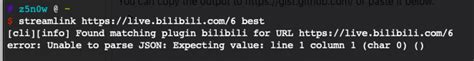 Bilibili Live Json Parse Error · Issue 2141 · Streamlinkstreamlink · Github