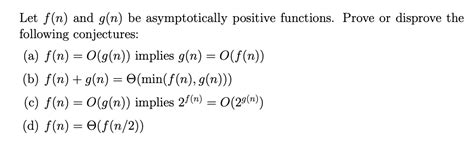 solved let f n and g n be asymptotically positive