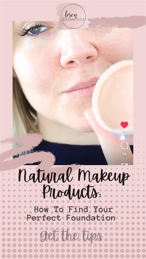 Natural Makeup Products How To Find Your Perfect Foundation Artofit