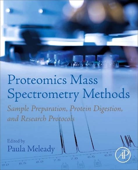 Proteomics Mass Spectrometry Methods Sample Preparation Protein Digestion And Eur 171 14