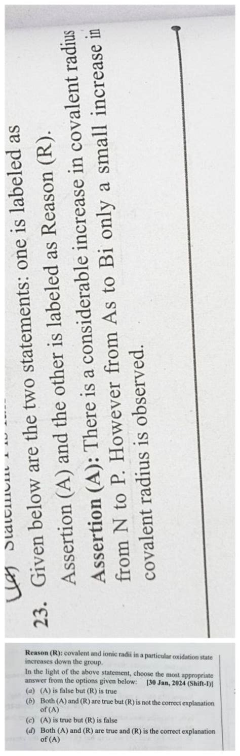 23 Given Below Are The Two Statements One Is Labeled As Assertion A A