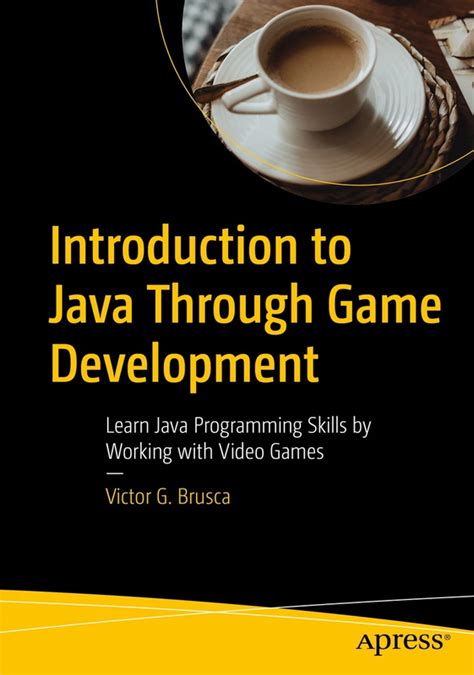 Introduction To Java Through Game Development Learn Java With Games