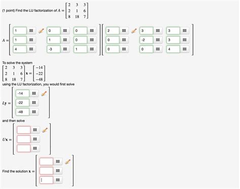 solved find the lu factorization of a [2 3 3 2 1 6 8 18
