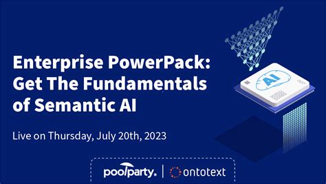 [webinar] enterprise powerpack get the fundamentals of semantic ai